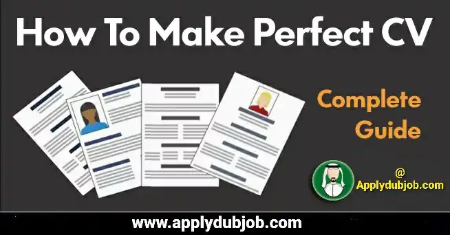 Useful Tips on How To Make Perfect CV – Complete Guidelines