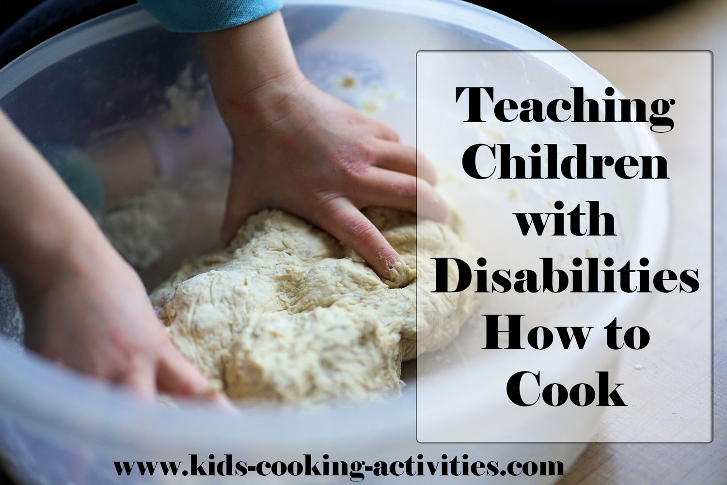 Teaching Children with Disabilities How to Cook