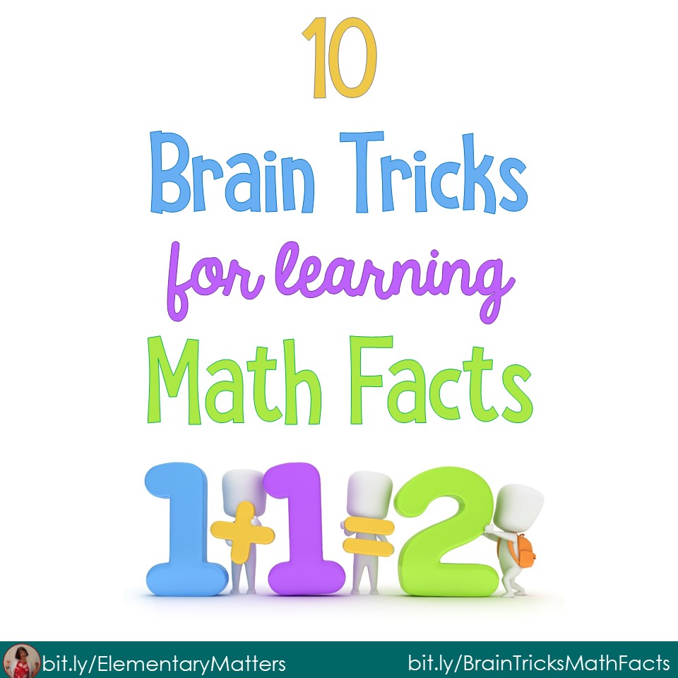 Elementary Matters: Ten Brain Tricks for Learning Math Facts