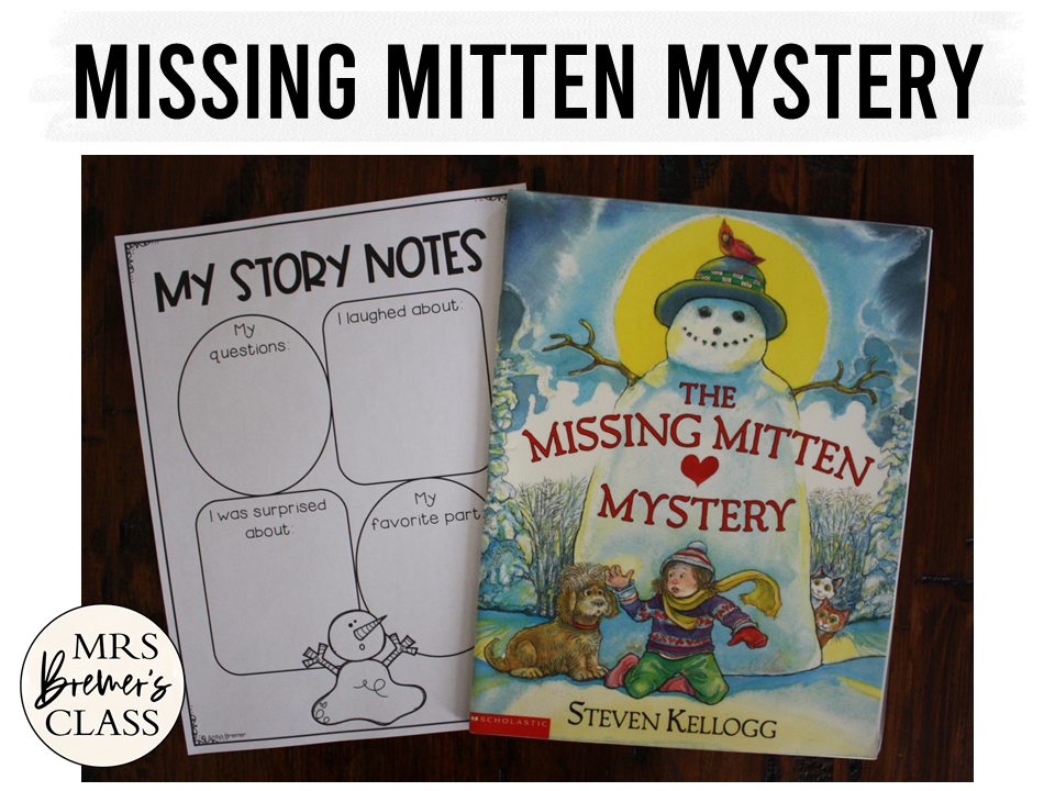 The Missing Mitten Mystery | Mrs. Bremer's Class