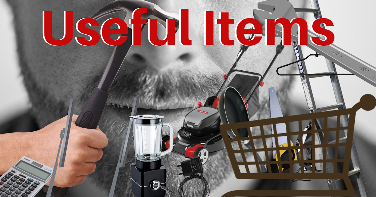 Useful Items