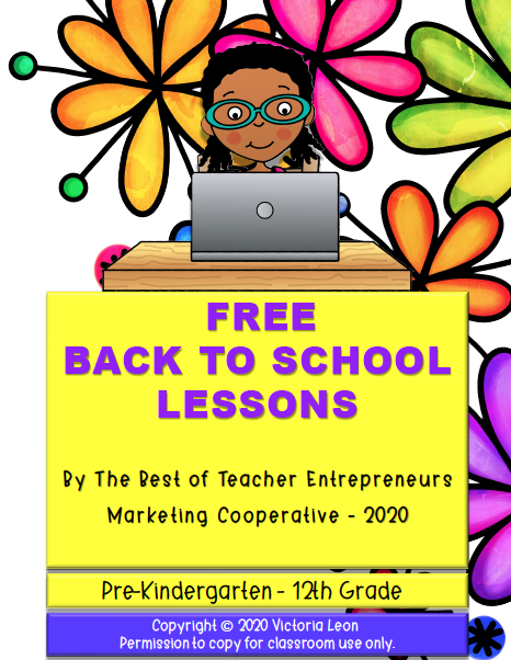 The Best of Teacher Entrepreneurs: FREE Back to School Lessons!