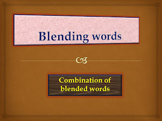 Examples of blended words in english - RSM learning to learn