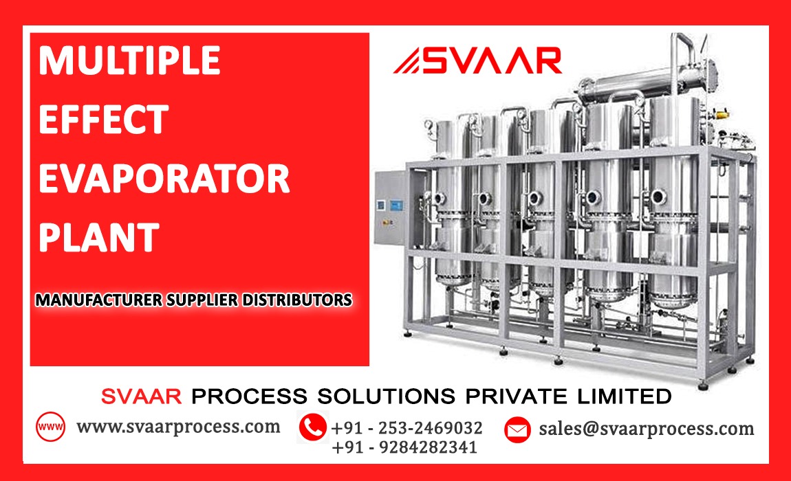 Multiple Effect Evaporators Manufacturer and Supplier