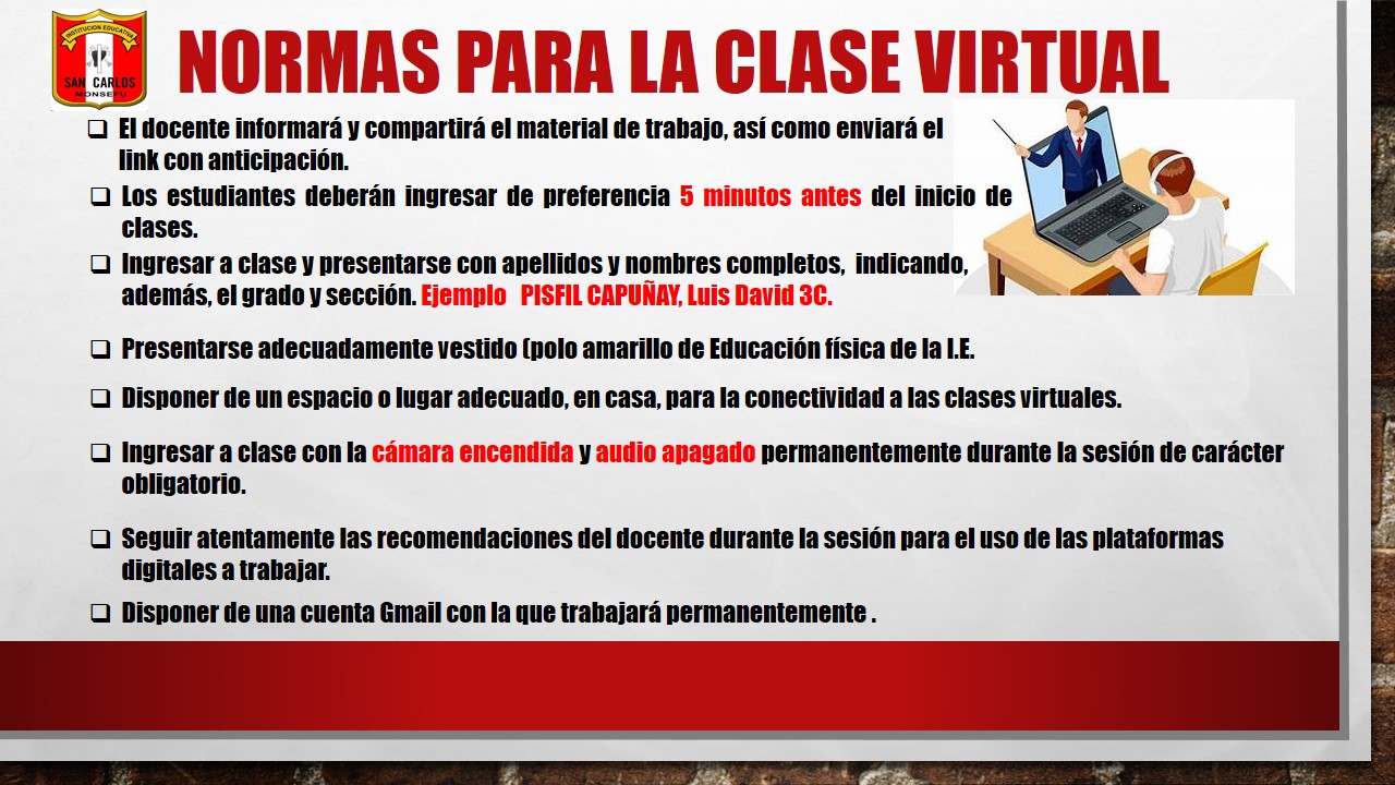 EXPERIENCIAS DE APRENDIZAJE: NORMAS PARA NUESTRAS CLASES VIRTUALES