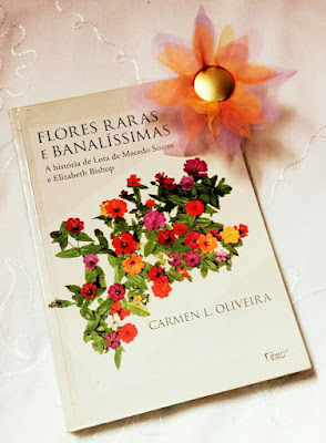 [Resenha] Flores Raras e Banalíssimas -Carmen L. Oliveira | Editora ...