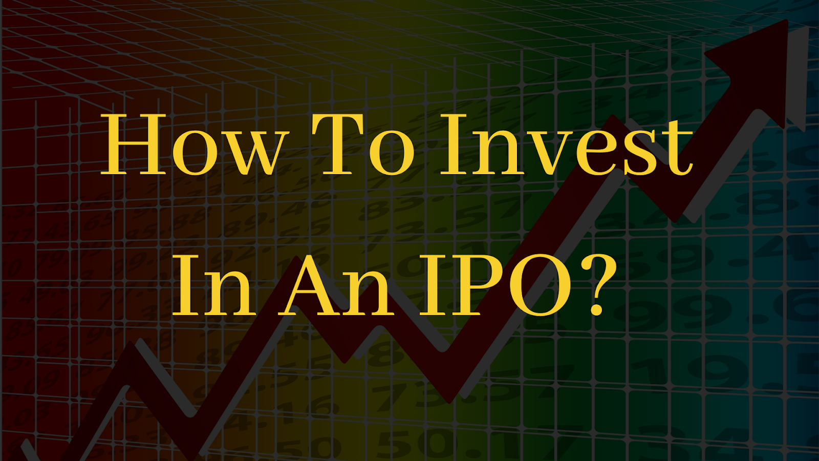 What is an IPO and how to invest in it