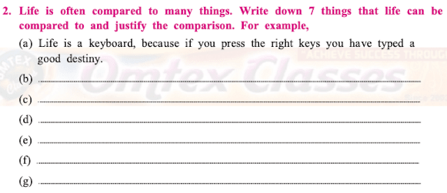 OMTEX CLASSES: Life is often compared to many things. Write down 7 ...