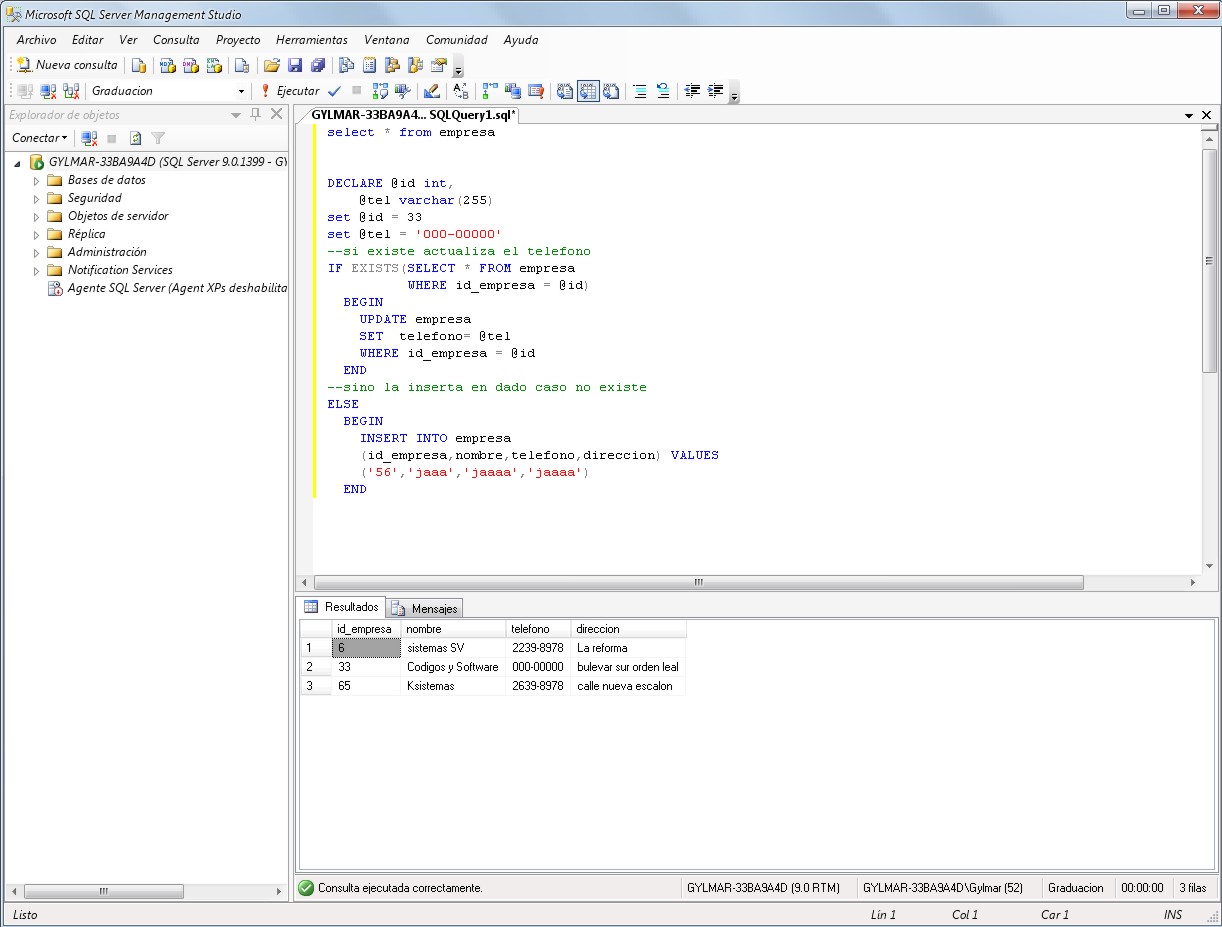 Vacil Mio y Bayuncadas: Estructuras de control en Transact SQL