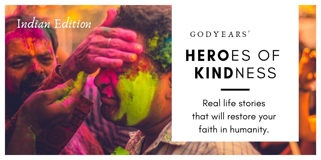 Heroes of Kindness - Indian edition