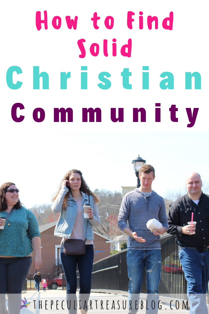 The Peculiar Treasure: How to Find a Great Christian Community
