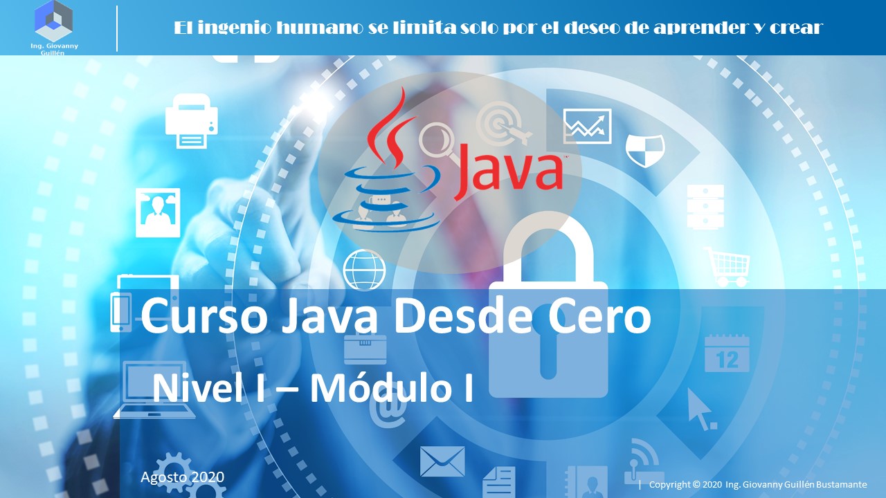 Curso Java Desde Cero Nivel I Módulo I ~ Gerencia y Tecnología