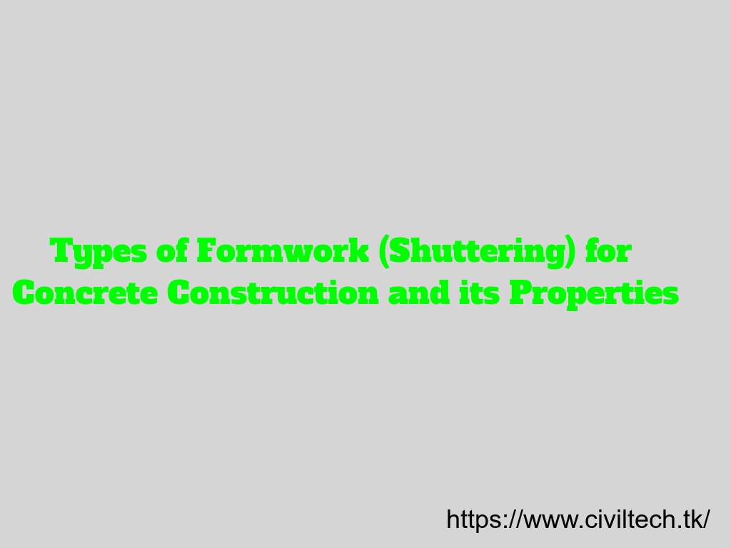 Types of Formwork (Shuttering) for Concrete Construction and its ...