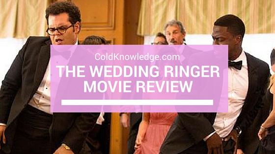 The Wedding Ringer Movie Review | Cold Knowledge