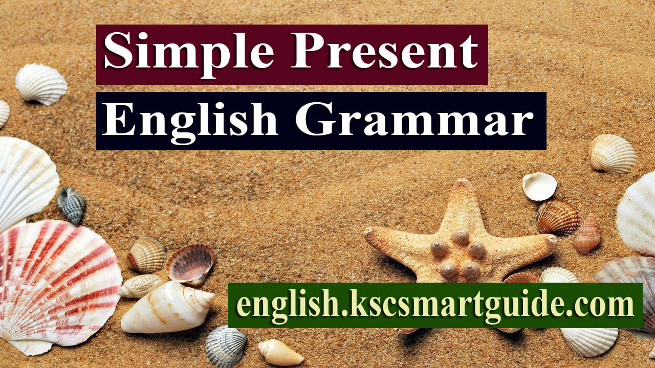 Simple Present | English Grammar - English Grammar Questions, english ...