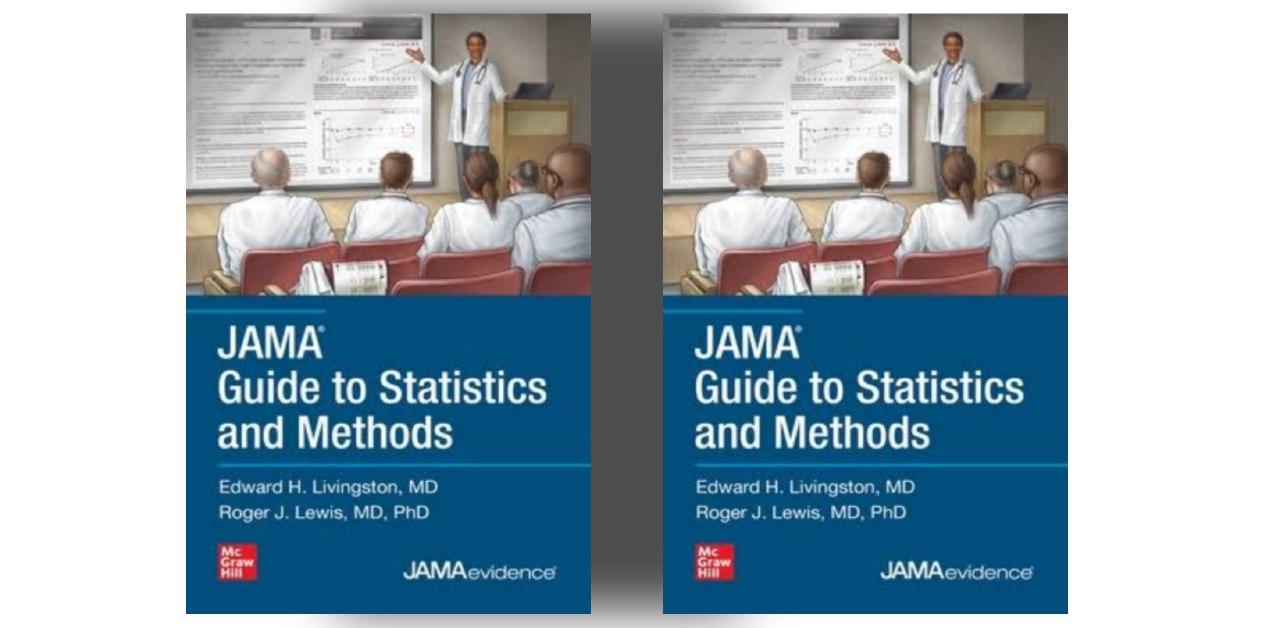 JAMA Guide to Statistics and Methods 2019
