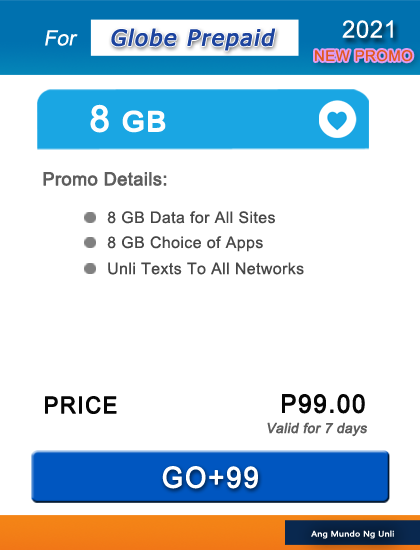 Globe GO+99 - 7 Days, 8GB Data for All Sites + 8GB Choice of Apps ...