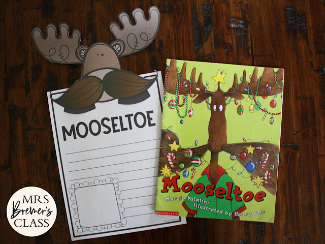 Mooseltoe | Book Activities and Craftivity | Mrs. Bremer's Class