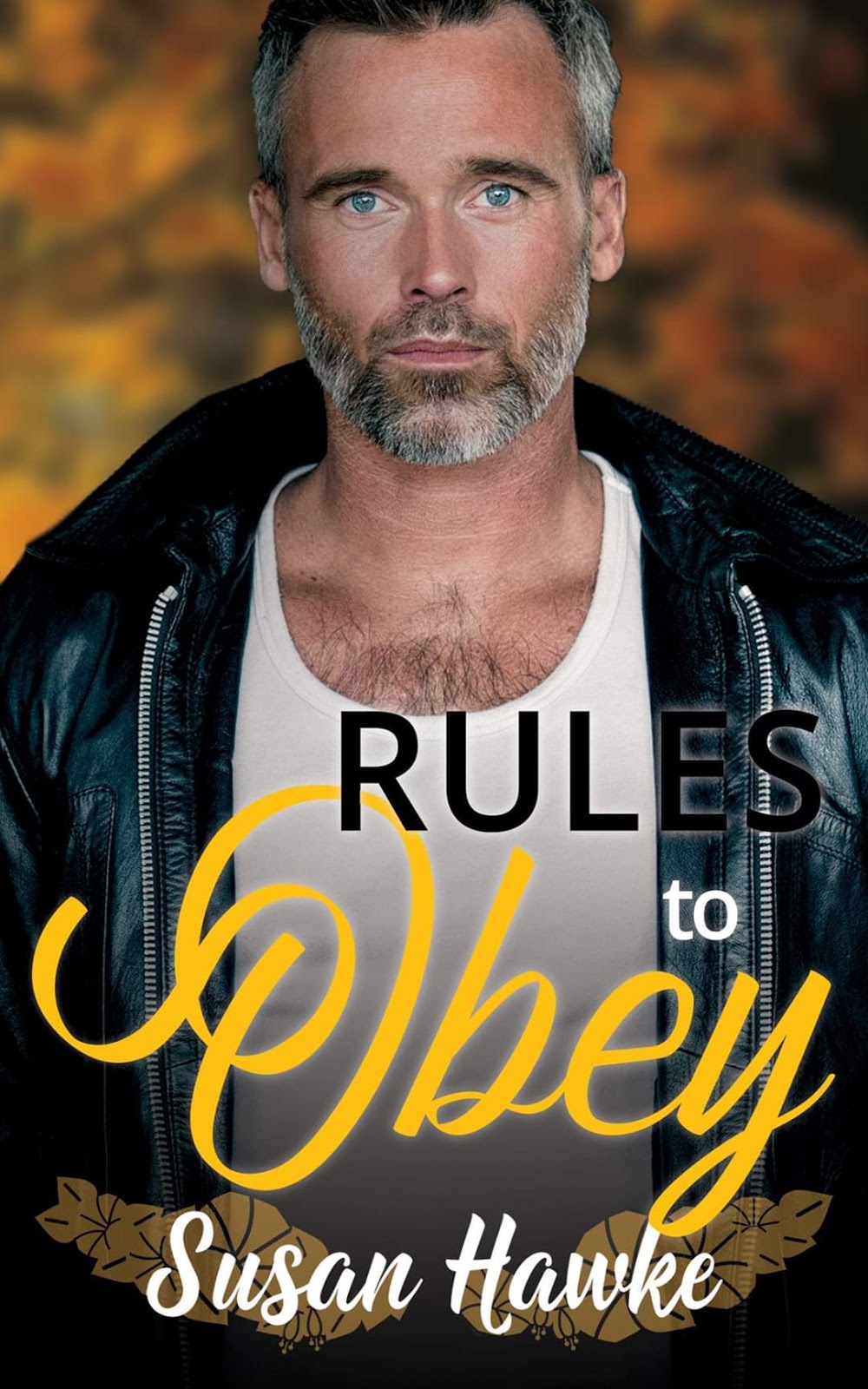 Book Spotlight: Rules to Obey by Susan Hawke