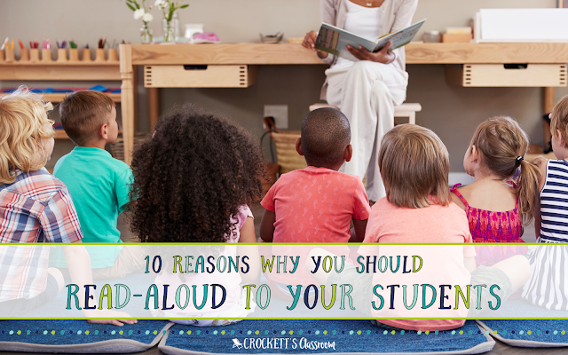10 Reasons Why You Should Read Aloud to Your Students - Crockett's ...