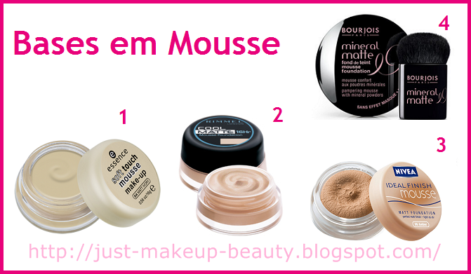 Just Makeup & Basics #4 - Bases em Mousse | Just Makeup & Beauty
