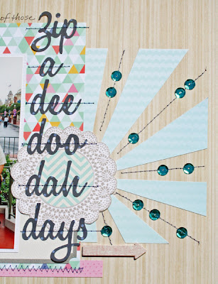 Creatively Savvy: a Zip a dee doo dah day! *April Scraptastic Club kit