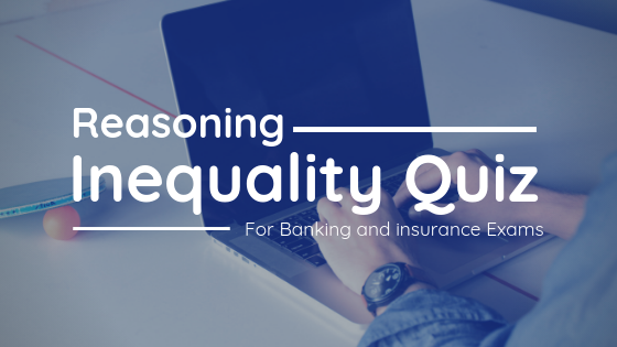 Inequality Quiz 1 for Banking and Insurance Exams - PREXAMINATION - SSC ...