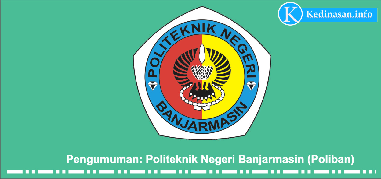 Pengumuman Seleksi POLIBAN TA 2020/2021 - Sekolah Ikatan Dinas
