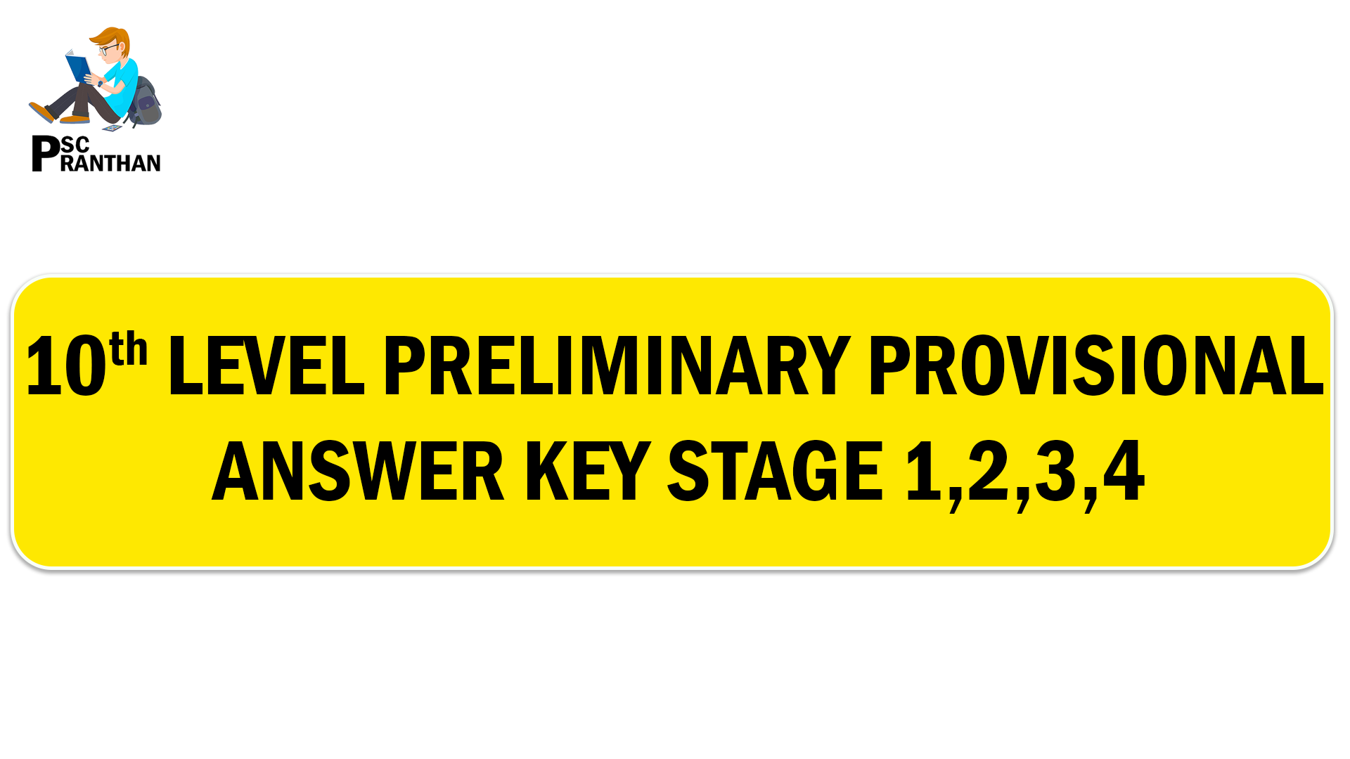 10th LEVEL PRELIMINARY PROVISIONAL ANSWER KEY STAGE 1,2,3,4 | Kerala ...