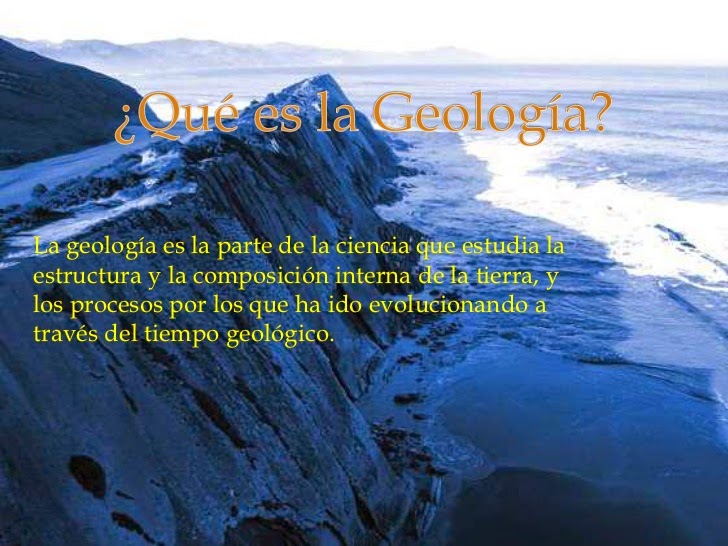 Ciencias Naturales: ¿Que es la Geología?