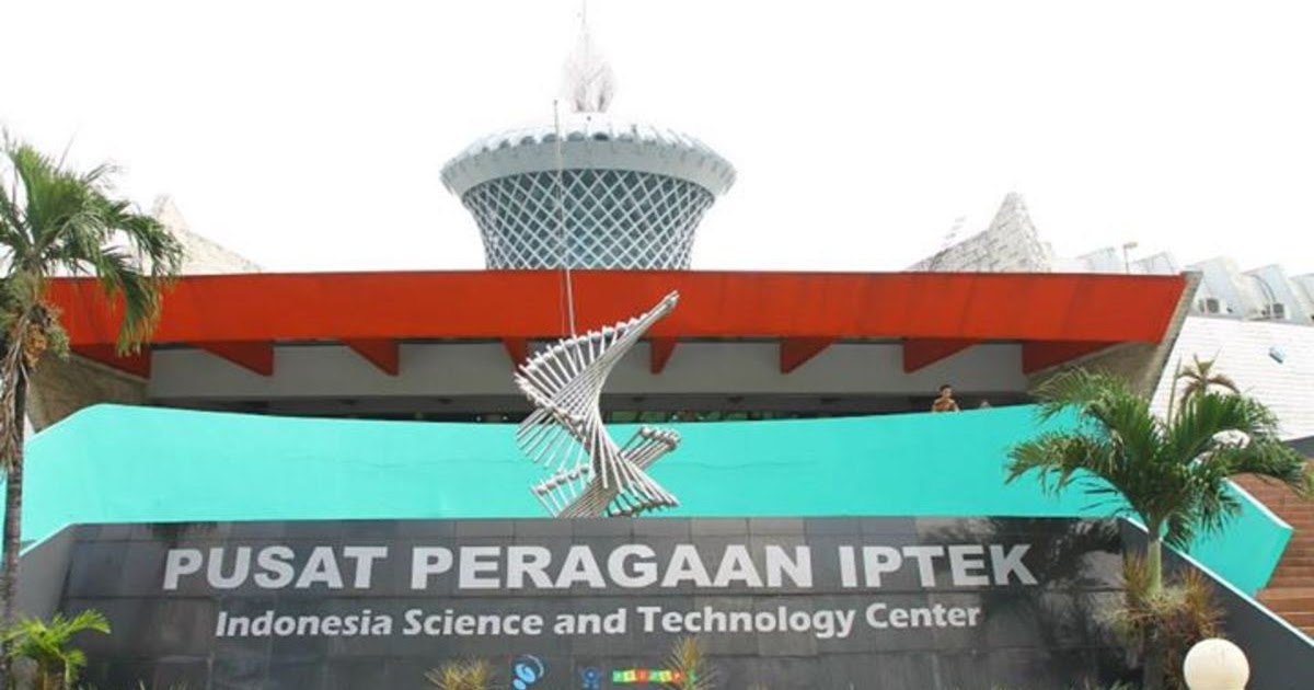 Pusat Peragaan Iptek - Pusat Peragaan Iptek