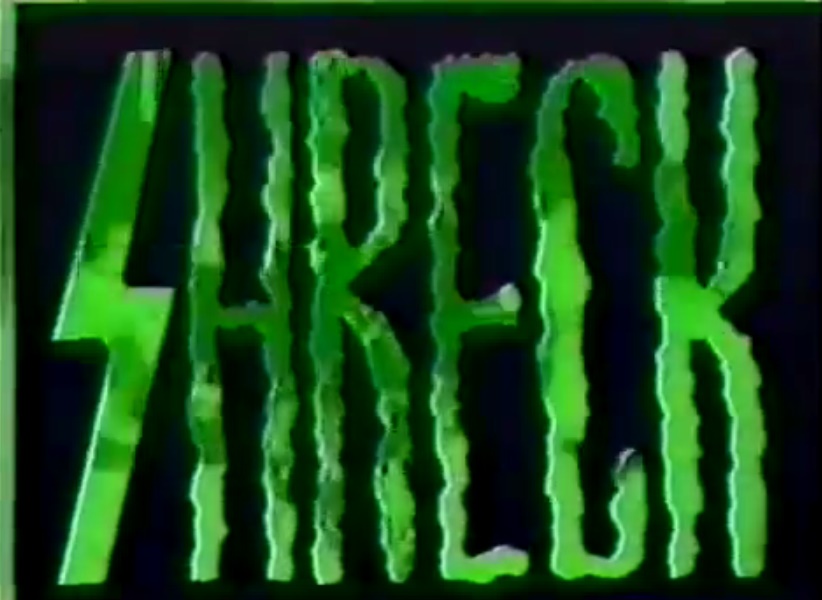 The Bloody Pit of Horror: Shreck (1993) [copyright 1990]