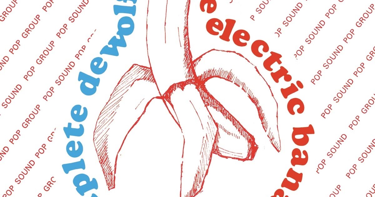 The Electric Banana: The Complete deWolfe Sessions (1967-1978/2019)