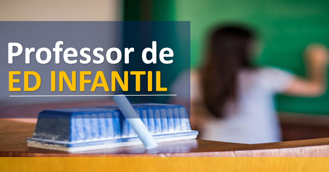 Processo Seletivo para Professora de Educação Infantil com Salário de R ...