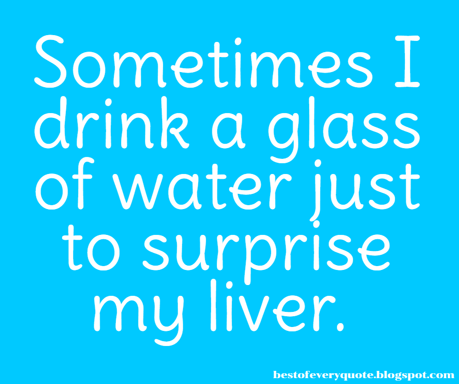 Funny Quotes About Water funny-quotes-about-water