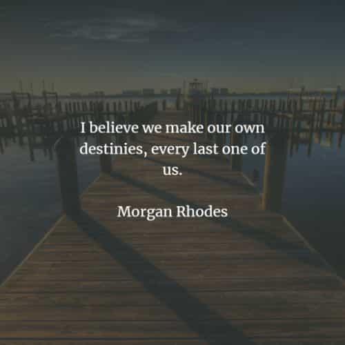 70 Destiny quotes and sayings that will enlighten you