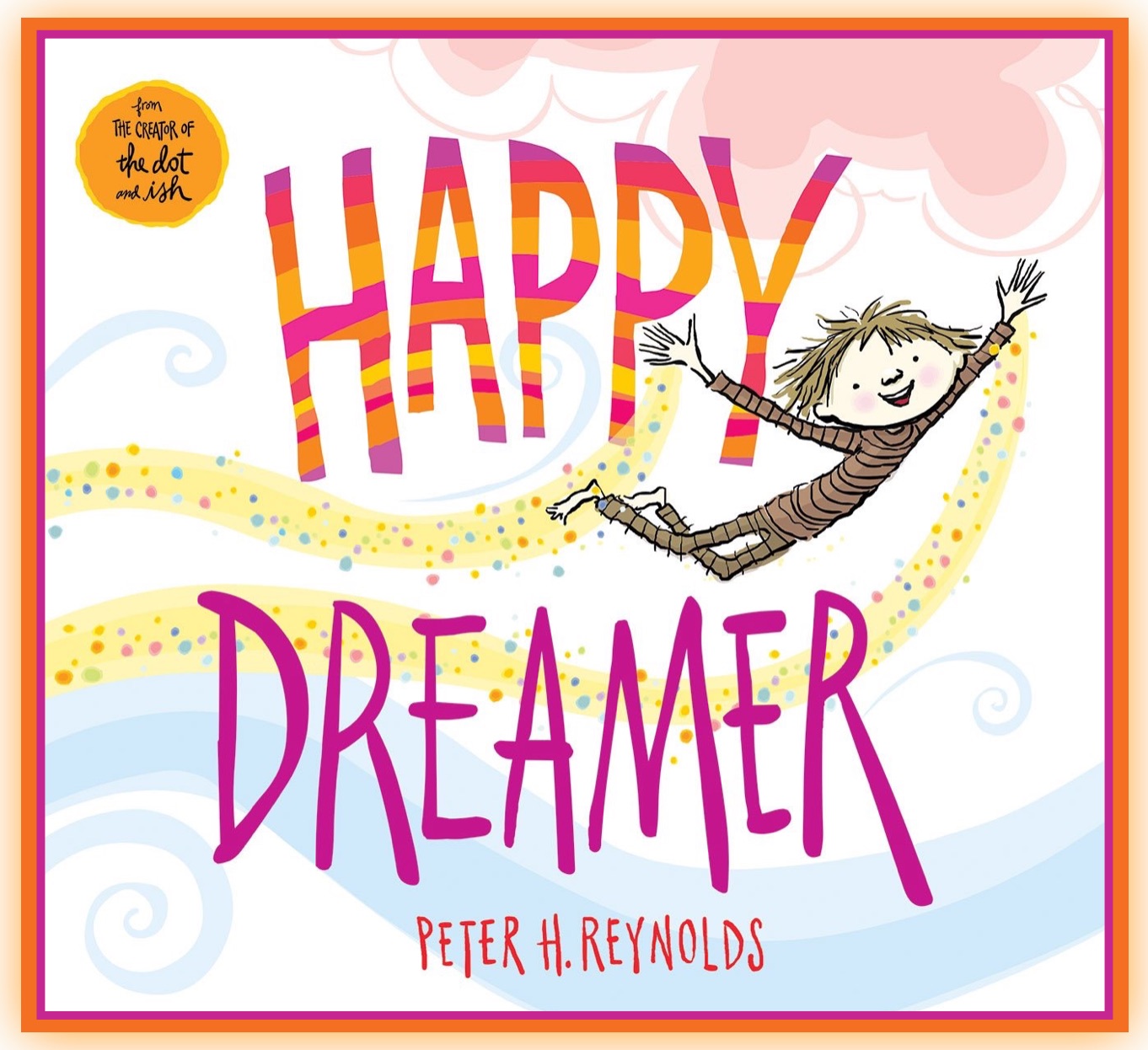CanLit for LittleCanadians: Happy Dreamer