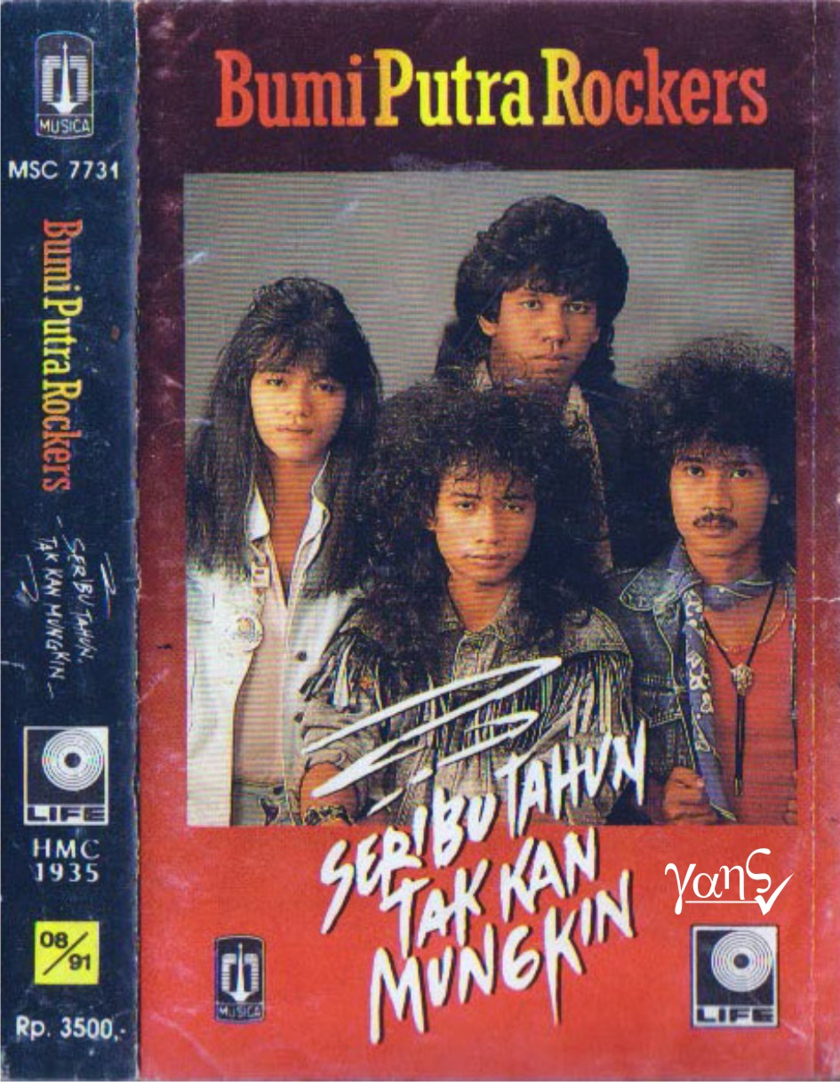 yansani xpdc: BUMI PUTRA ROCKERS / 1990 / Seribu Tahun Mungkin