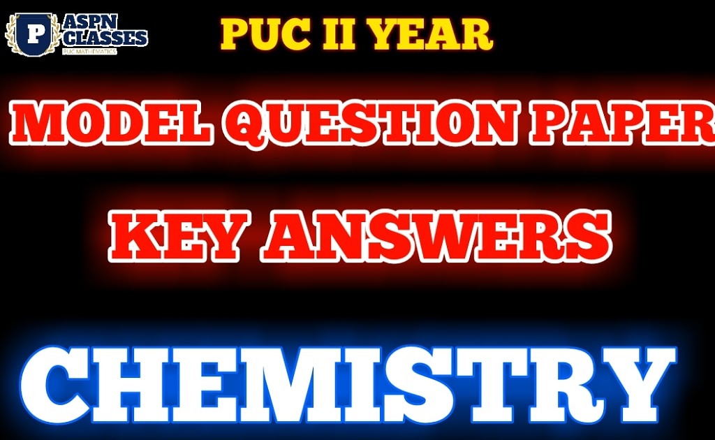 2nd PU Chemistry Model Question Paper Key Answer 2nd-pu-chemistry-model-question-paper-key-answer