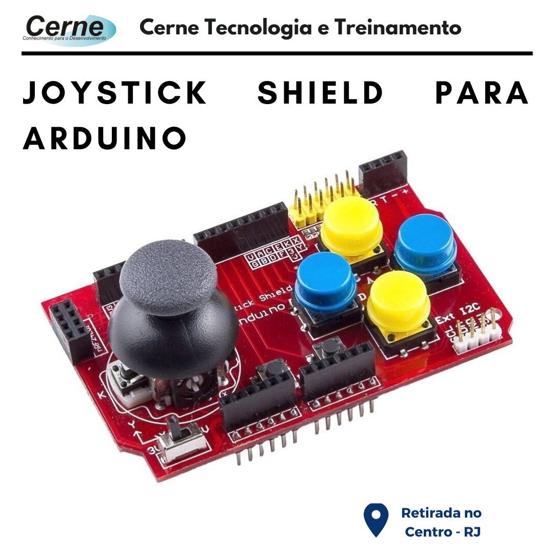 Cerne Tecnologia e Treinamento: Joystick Shield para Arduino