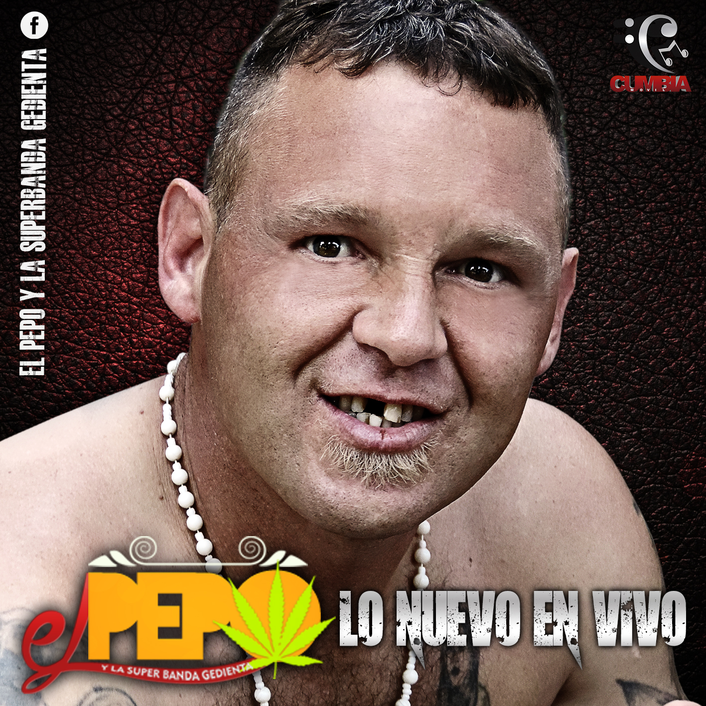 La Mejor Cumbia Villera: El Pepo Y La Super Banda Gedienta - Lo Nuevo ...