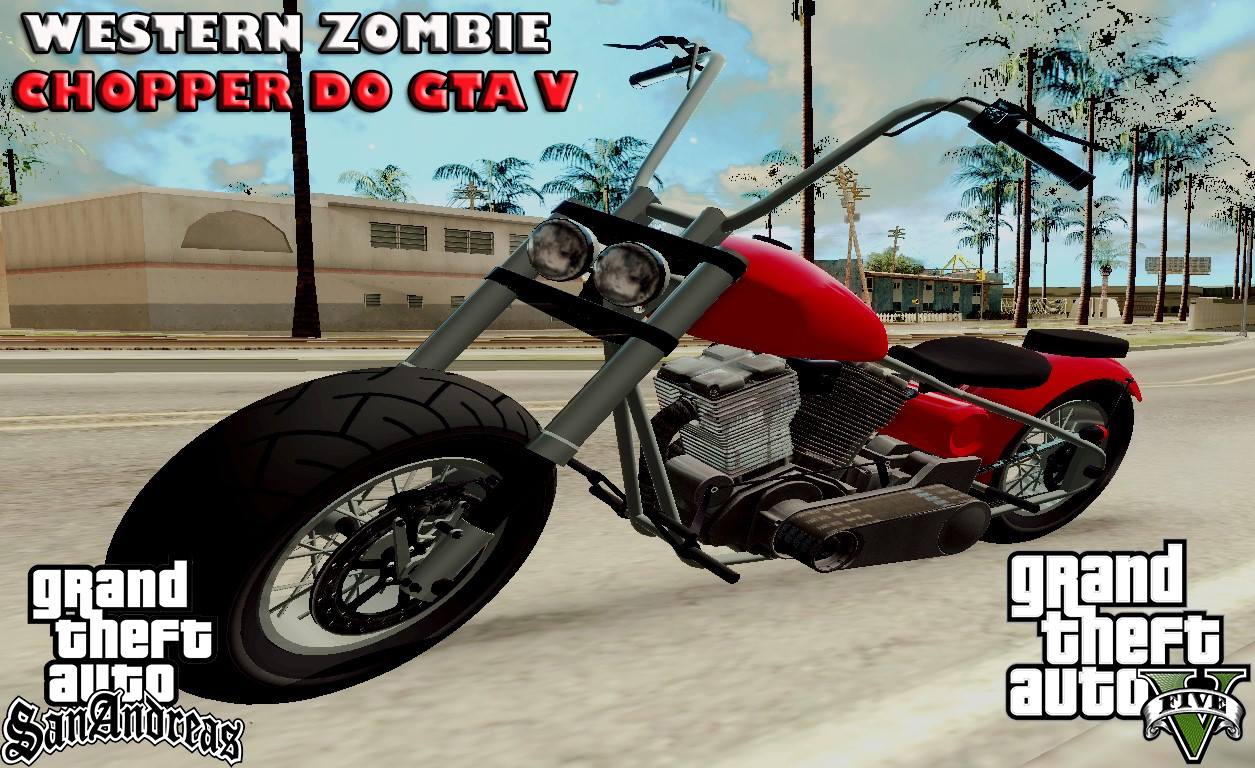 GTA San Andreas Mods: GTA SA - Western Zombie Chopper do GTA V