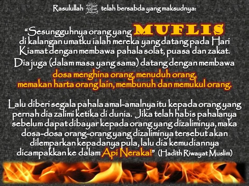 SIAPAKAH ORANG YANG MUFLIS???? | BACA, SUKA, FAHAM DAN AMAL