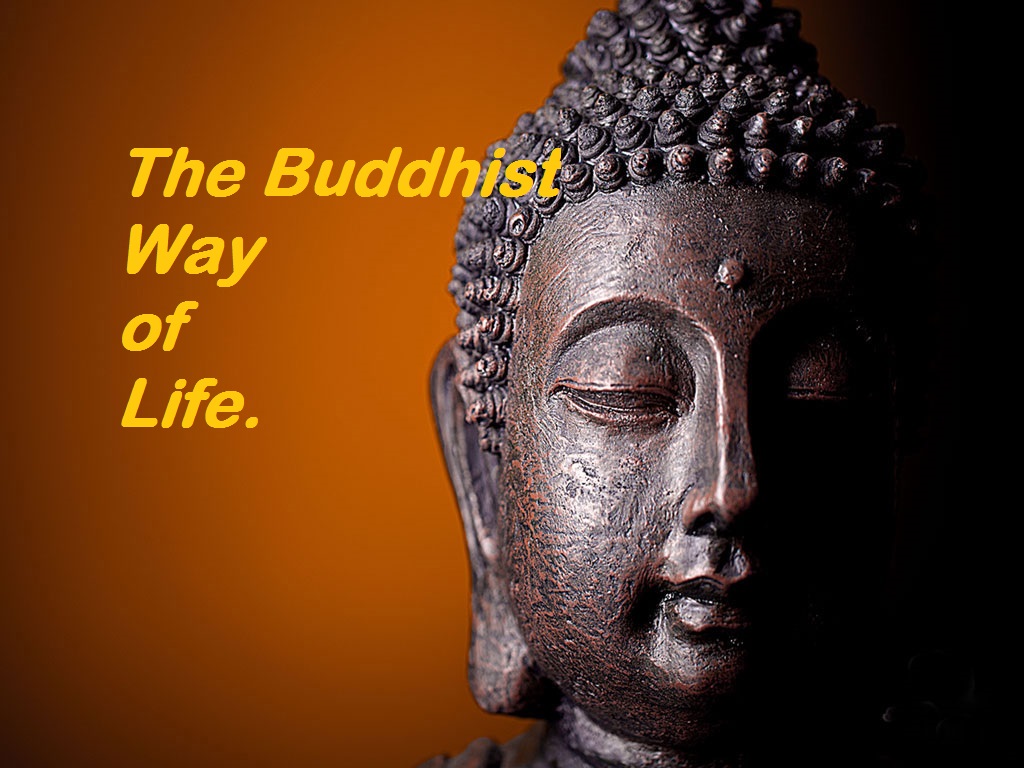 Buddha Quotes Online: The Buddhist Way of Life.