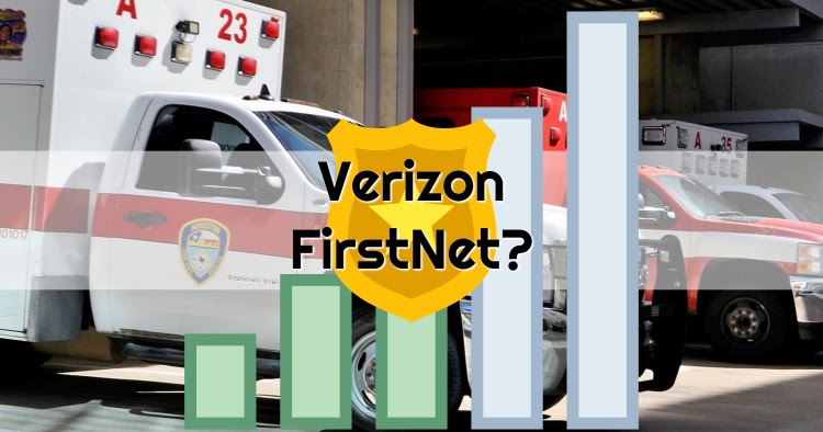 Verizon FirstNet?