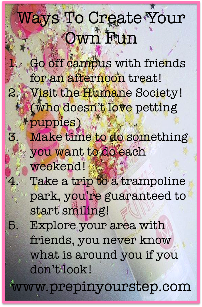 Prep In Your Step: Second Semester Struggles - Creating Your Own Fun