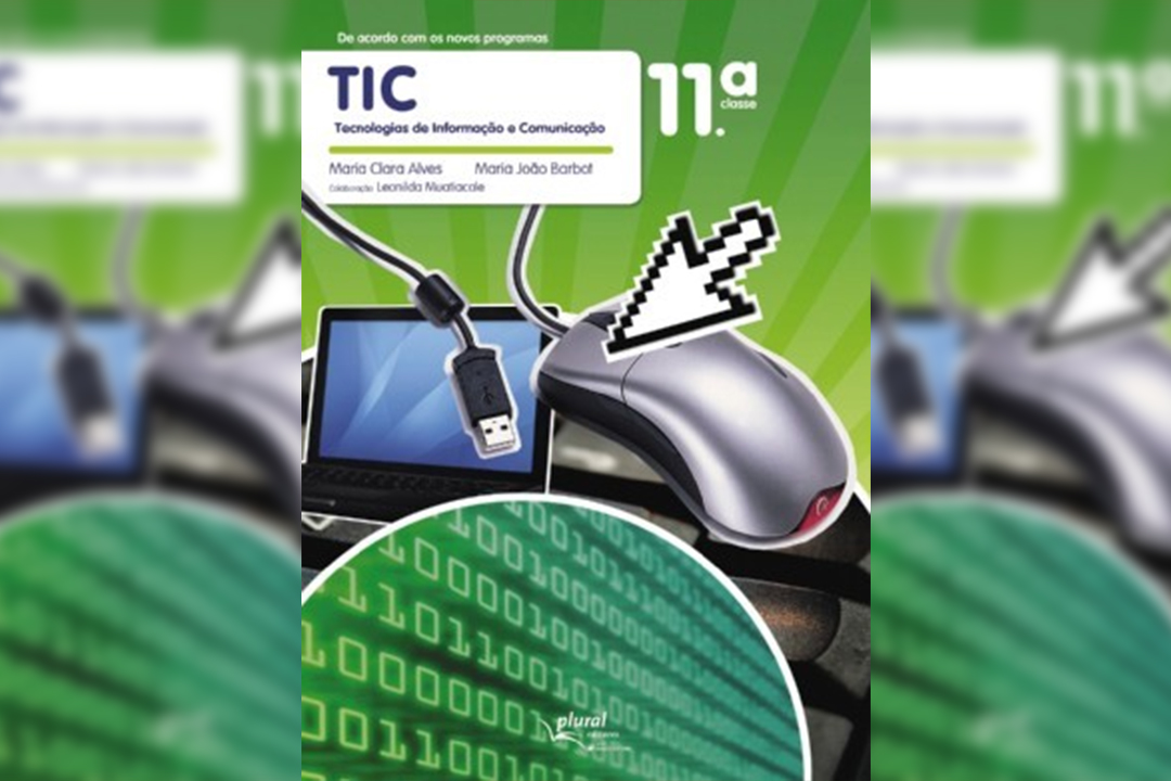 Livro de TICs 11ª classe (Tecnologias de Informação e Comunicação ...