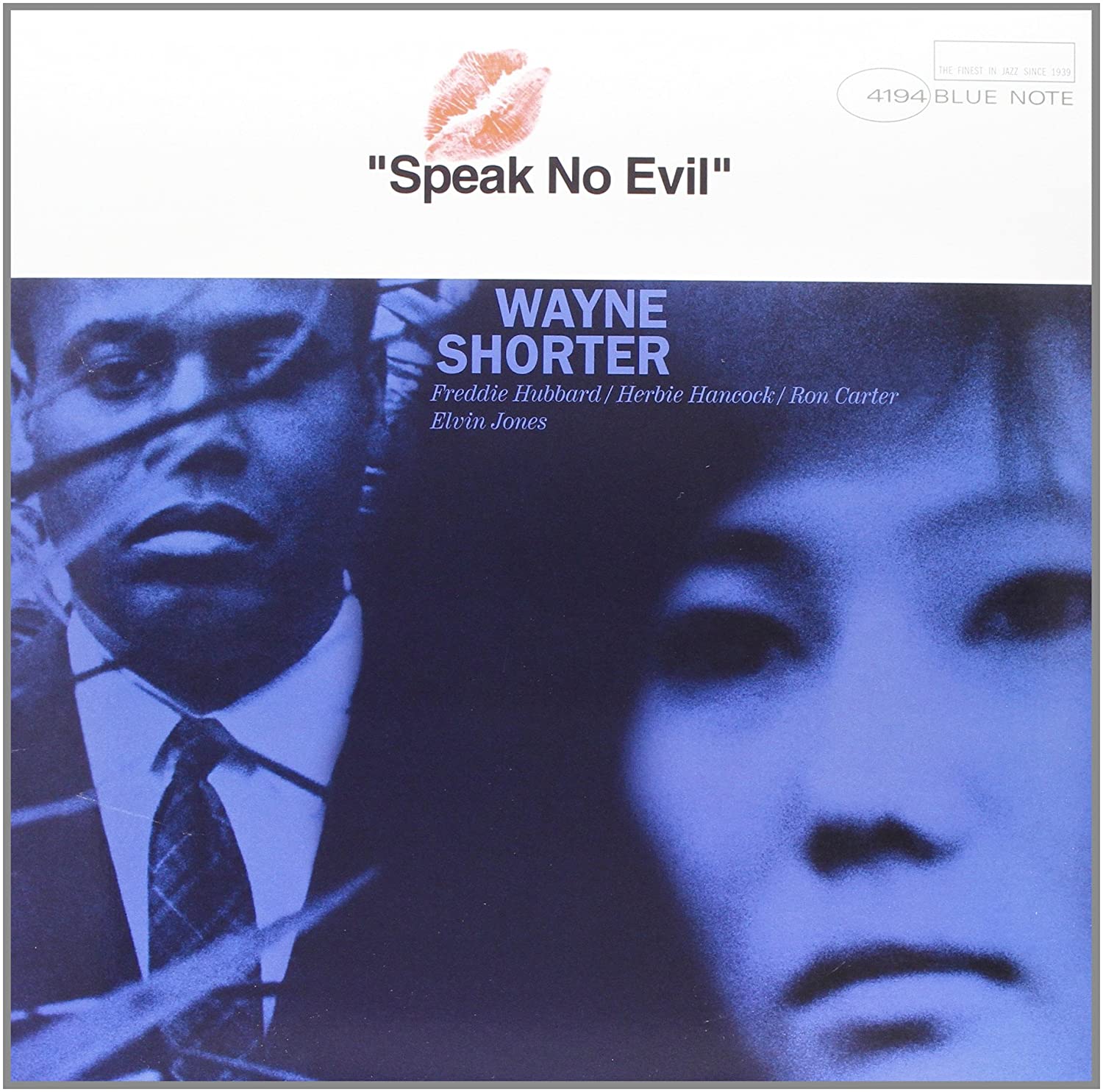 EL LOCO DE LA MUSICA SIGUE SOBREVIVIENDO: WAYNE SHORTER - SPEAK NO EVIL