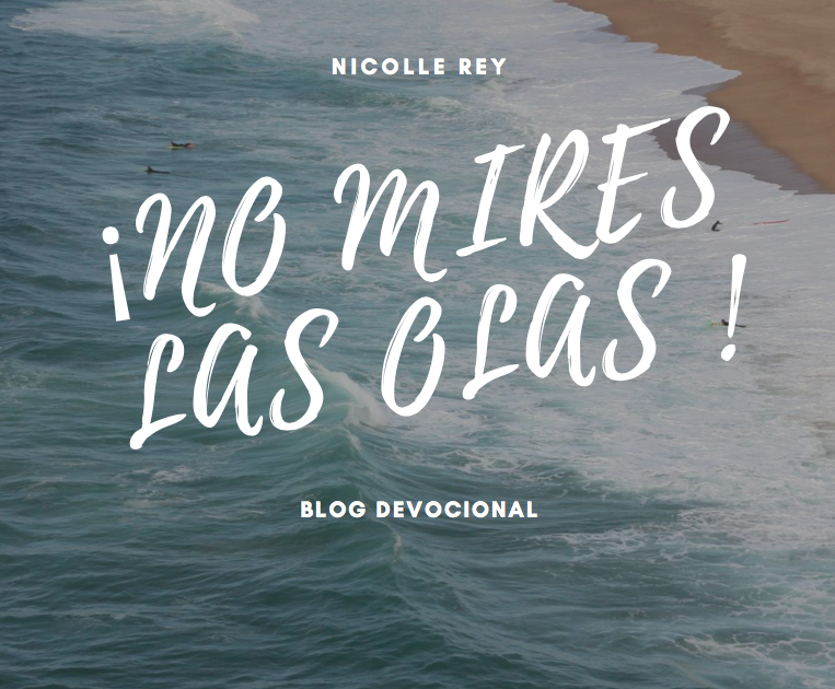 NO MIRES LAS OLAS