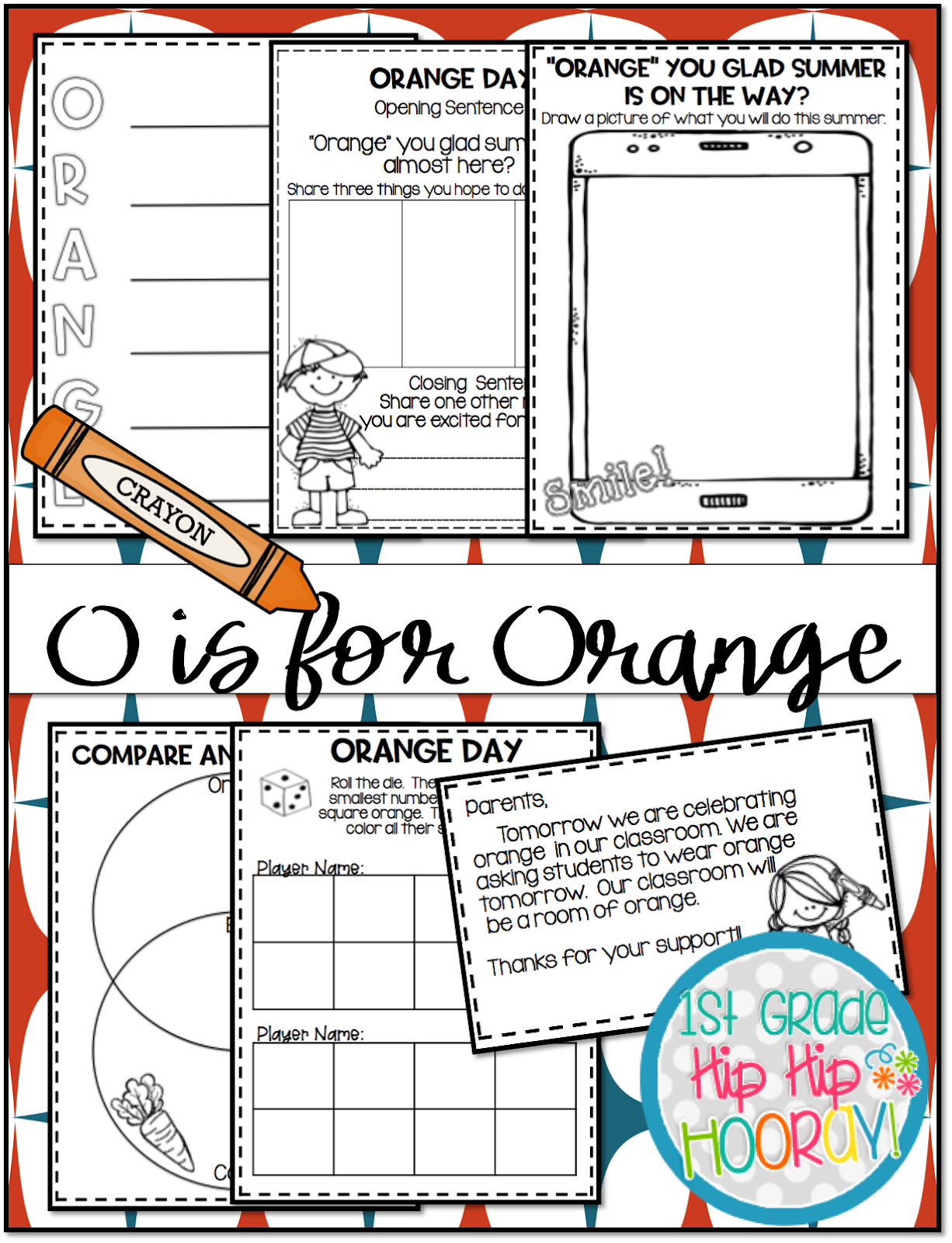 1st Grade Hip Hip Hooray!: O is for Orange Day...ABC Countdown to Summer!